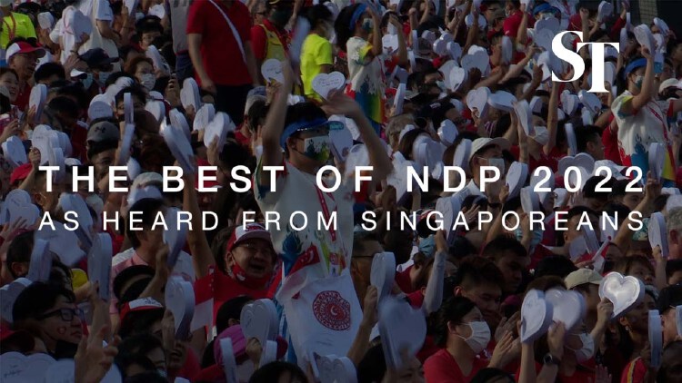 The best of NDP 2022: As heard from Singaporeans | Nestia