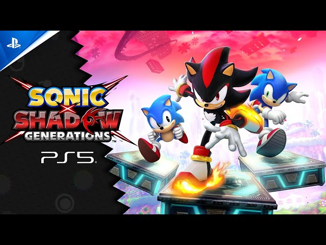 Sonic X Shadow Generations - Feel the Rush on PS5 | PS5 Games | Nestia