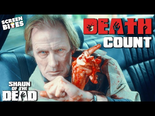 The ULTIMATE Death Count | Shaun Of The Dead (2004) | Screen Bites | Nestia